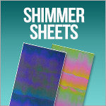 Shimmer Sheets - Brighten Up Your Designs with Some Shimmer – CraftOnline