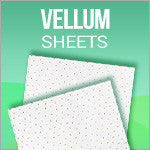 Vellum Sheets | Buy Clear & Translucent Vellum Papers Online | CraftOnline